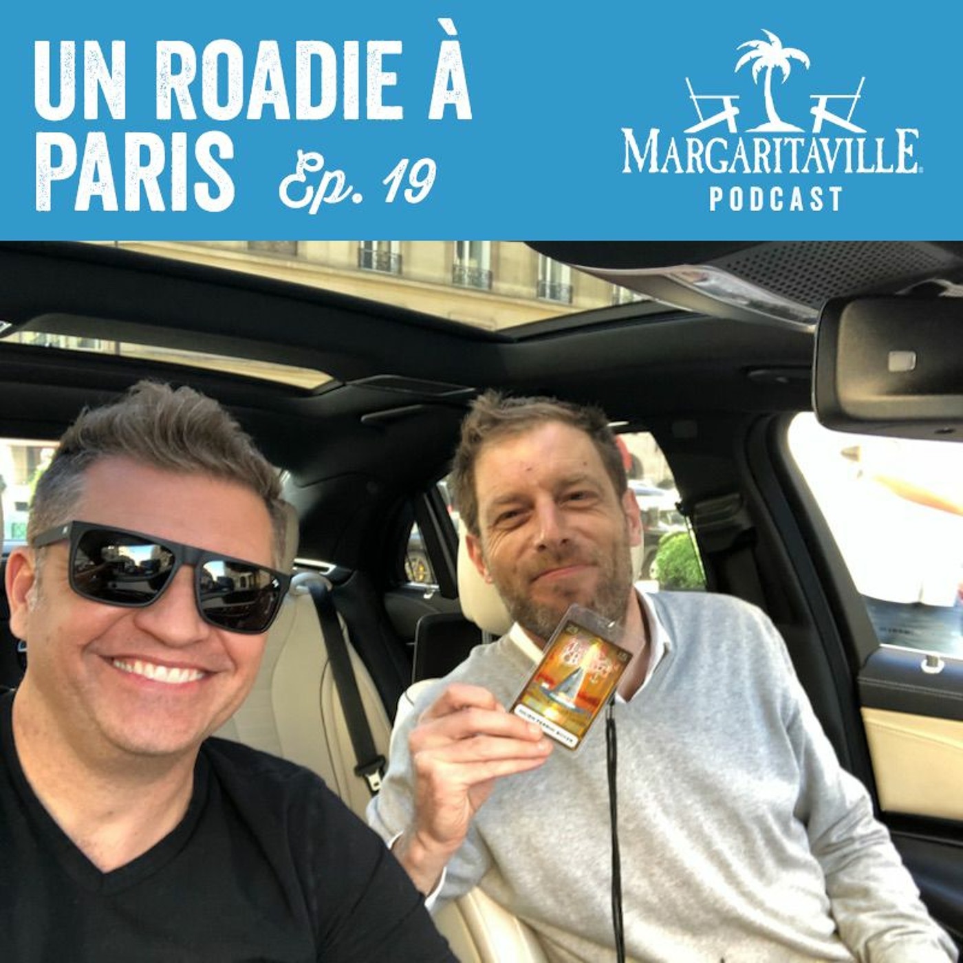 Ep. 19 - Un Roadie à Paris - Open Key West
