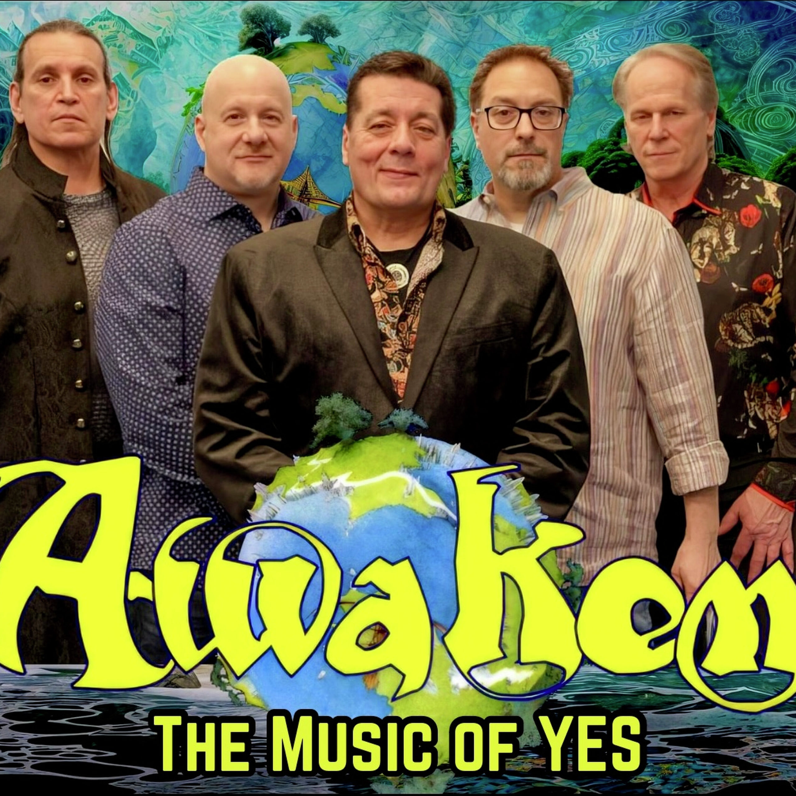 Awaken: The Music of YES promises to be the tribute band of the summer ...